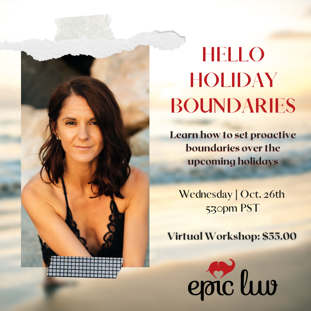 Hello, Holiday Boundaries! - EpicLuv